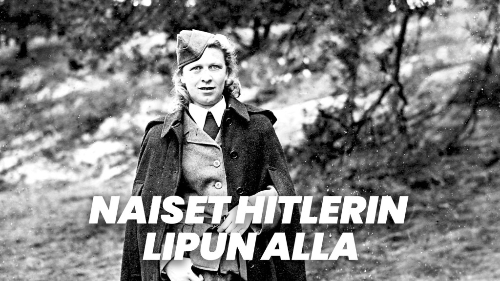 Naiset Hitlerin lipun alla | Ruutu