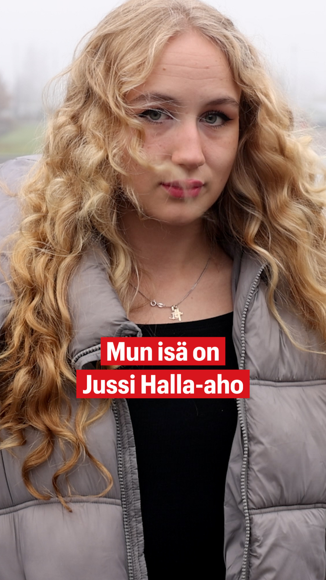 Näin Hilma Halla-aho, 22, kuvailee isäänsä Jussi Halla-ahoa - Ilta-Sanomat