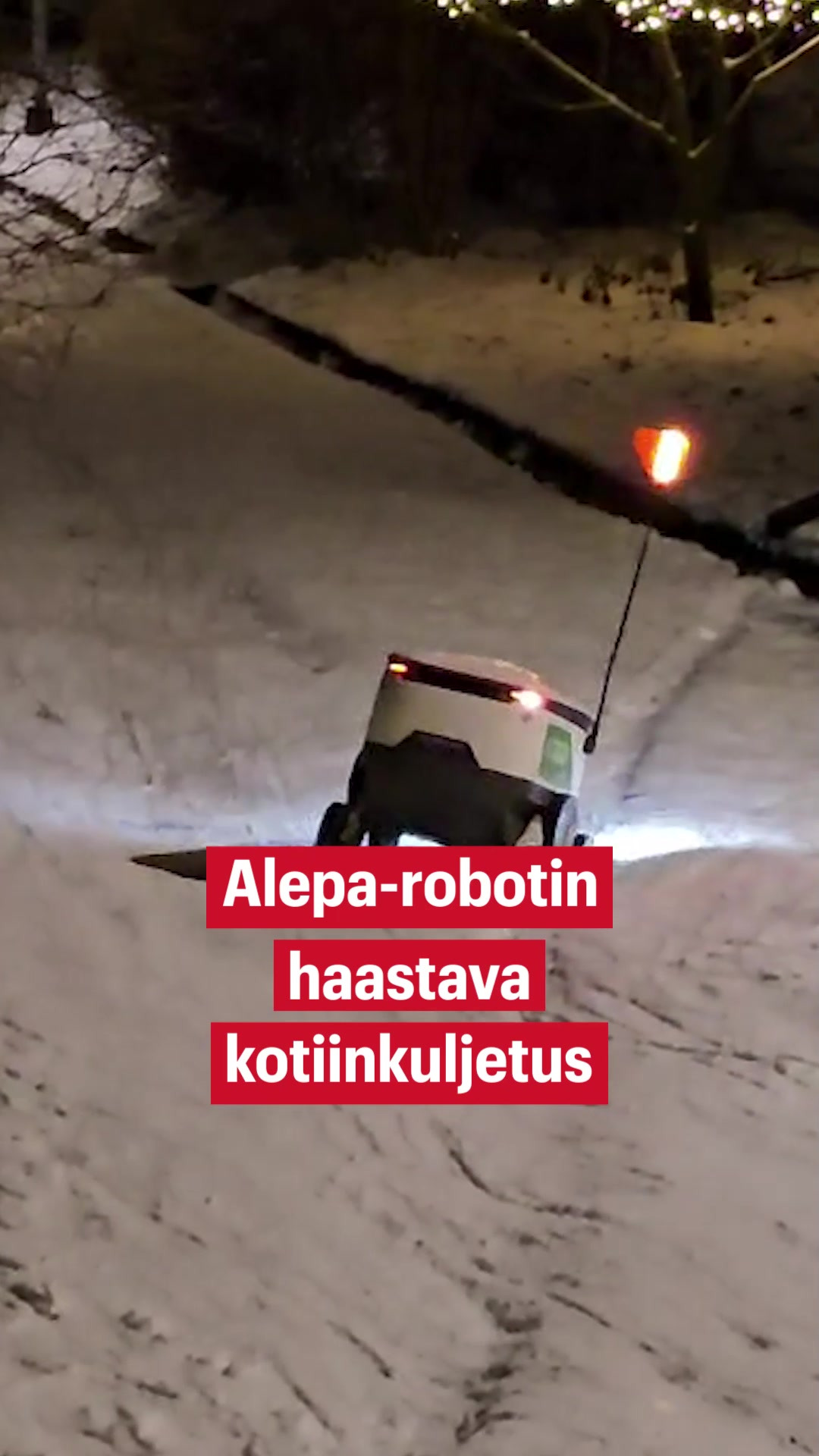 Alepa-robotin kotiinkuljetus ei mennyt nappiin - Ilta-Sanomat