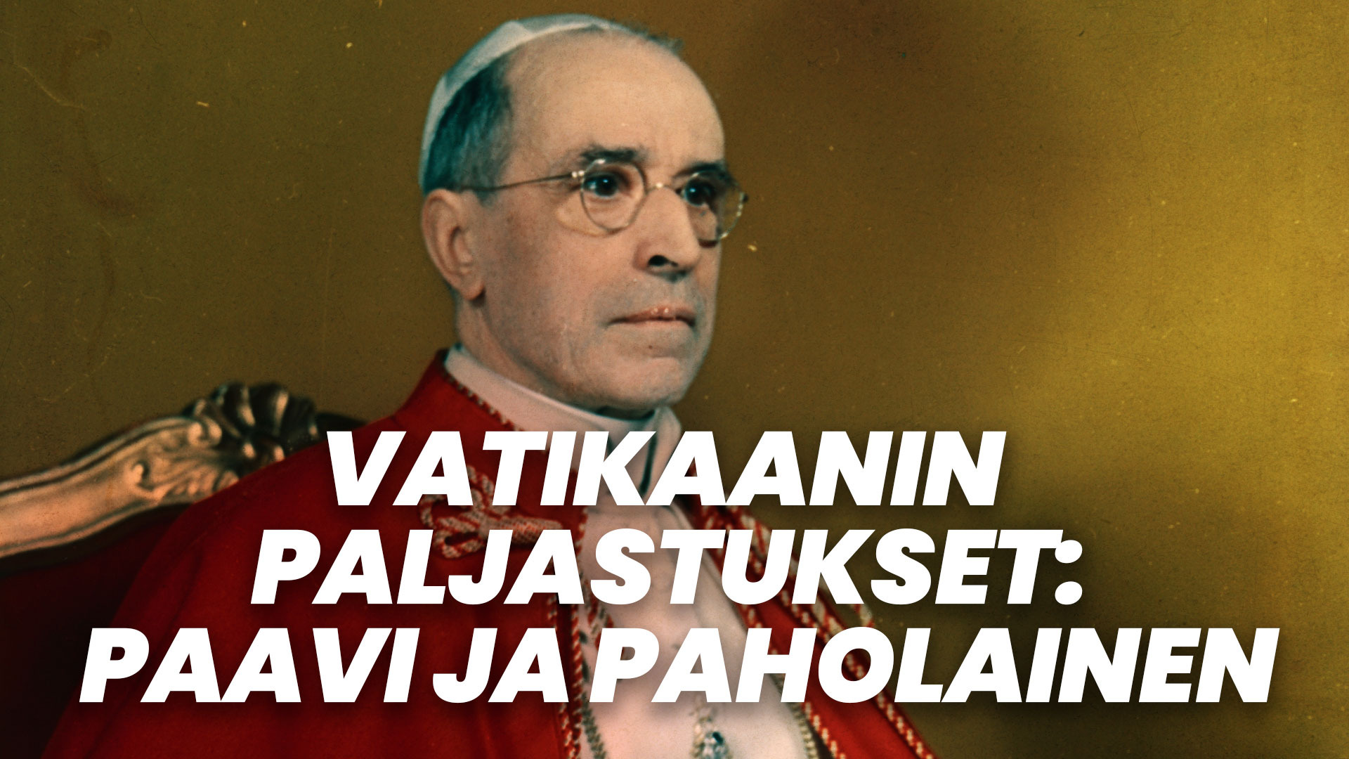 Vatikaanin salaisten kansioiden paljastukset: Paavi ja paholainen | Ruutu