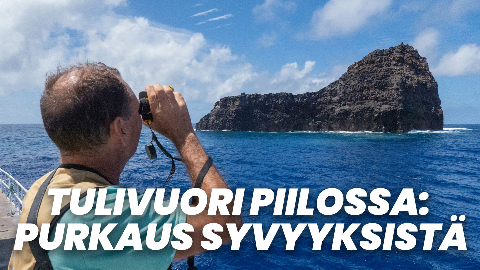 Tulivuori piilossa: Purkaus syvyyksistä | Ruutu