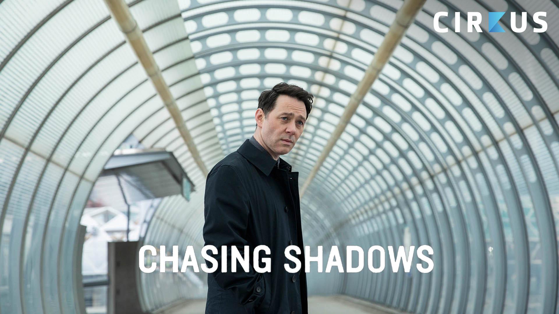 Chasing Shadows | Ruutu