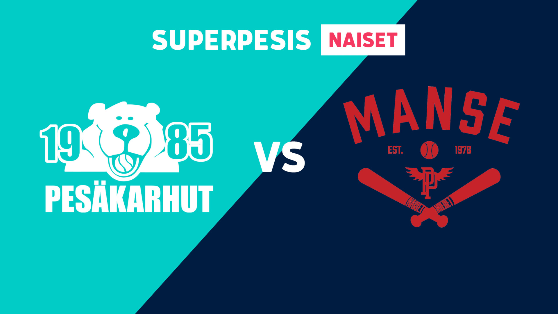 Superpesis, Naiset • Kausi 2023 • Pesäkarhut - Manse 17.9. | Ruutu