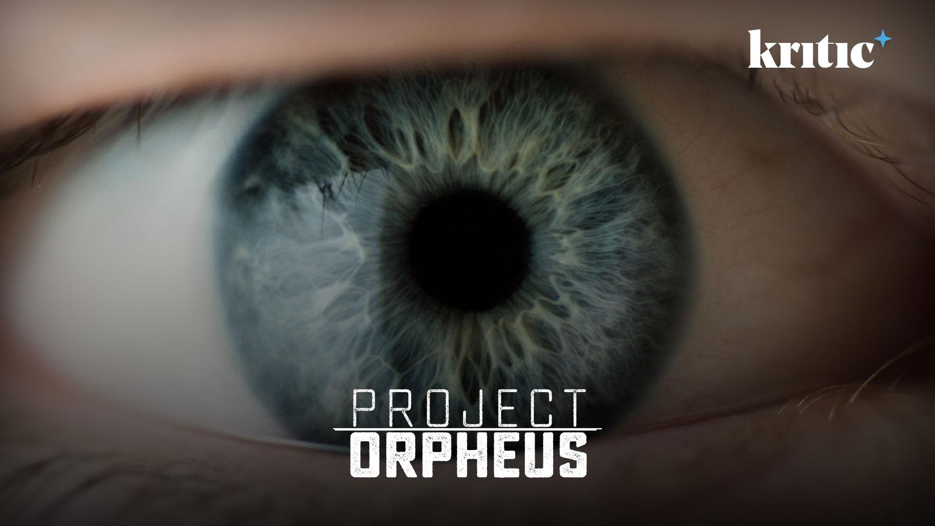 The Orpheus Project | Ruutu